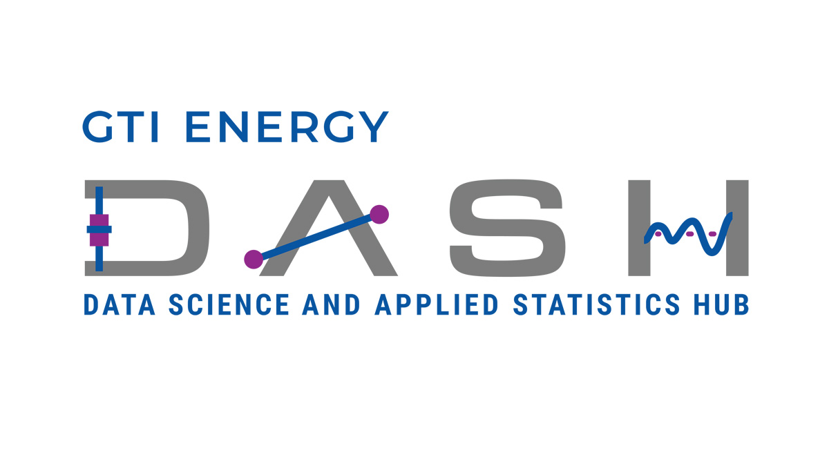 Data Science and Applied Statistics Hub (DASH) • GTI Energy